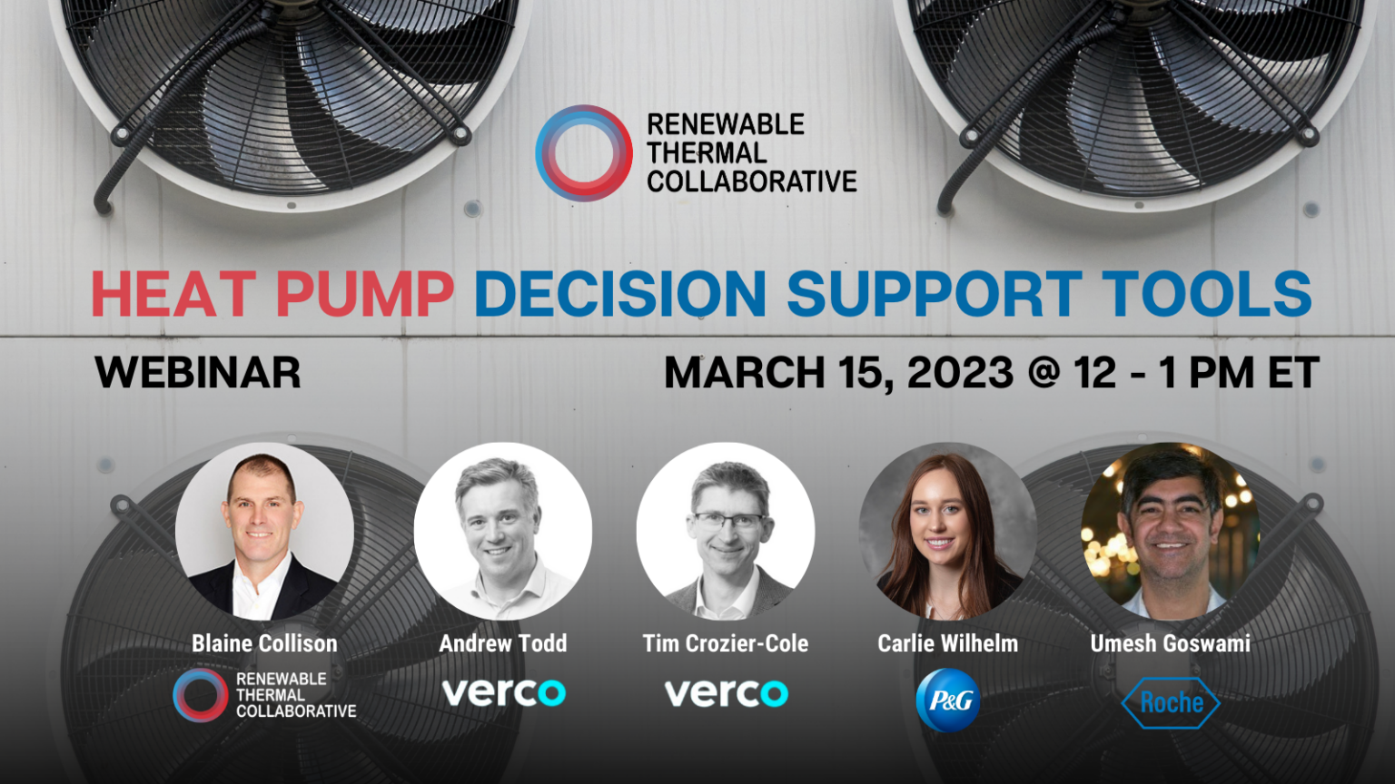 Webinar: Heat Pump Decision Support Tools - Renewable Thermal Collaborative