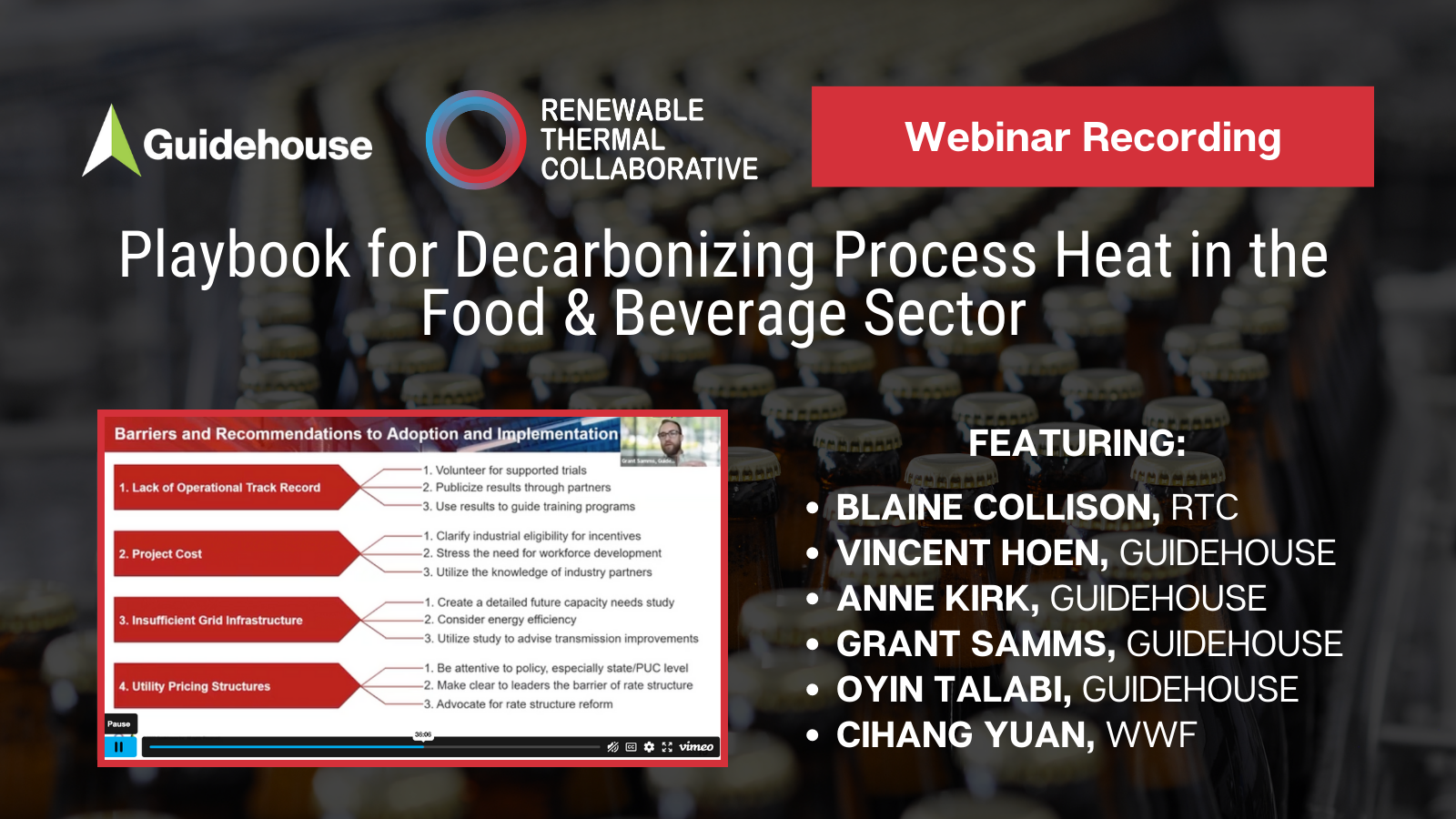 Webinar Recording: RTC Playbook for Decarbonizing Process Heat in the Food and Beverage Sector ...
